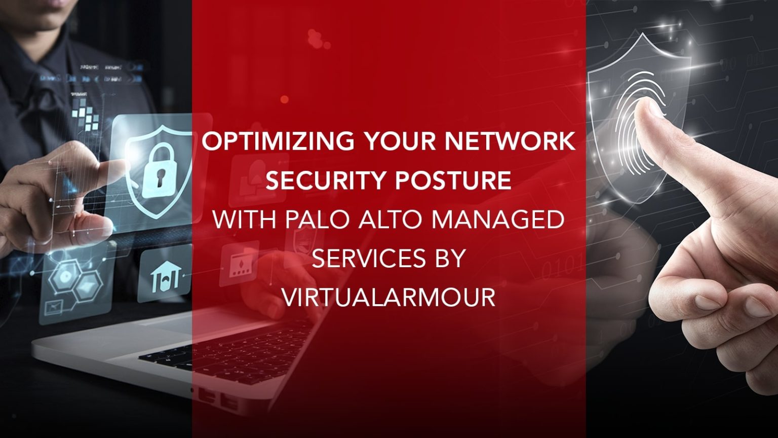 Optimize Network Security Posture with Managed Support for Palo Alto Infrastructure