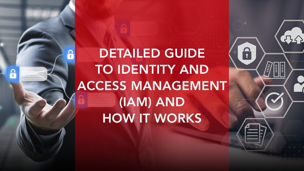 Identity & Access Management (IAM): Strengthen Security & Governance ...